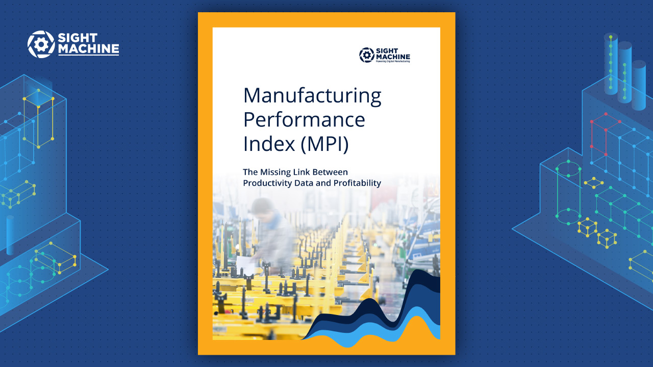 Digital Manufacturing Performance Index White Paper Digital Manufacturing Performance Index White Paper